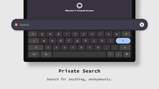 Incognito Browser - Go Private App - Reviewed